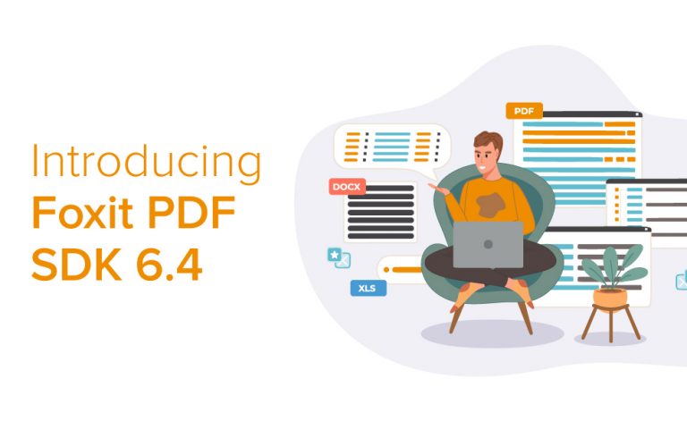Introducing Foxit PDF SDK 6.4 | OCR, PDF/A, & more! Introducing Foxit PDF SDK 6.4 | OCR, PDF/A, & more!