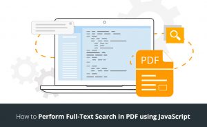 How to Perform Full-Text Search in PDF using JavaScript - Foxit PDF SDK