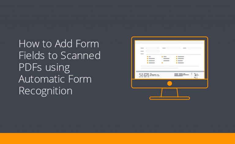 How to Add Form Fields to Scanned PDFs using Automatic Form Recognition ...